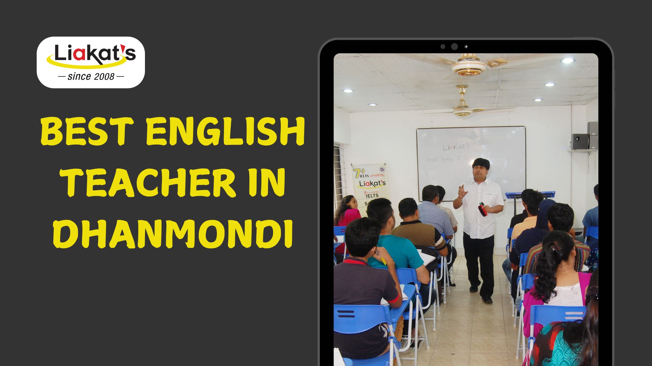 Best English Teacher in Dhanmondi with Liakat's Expertise!