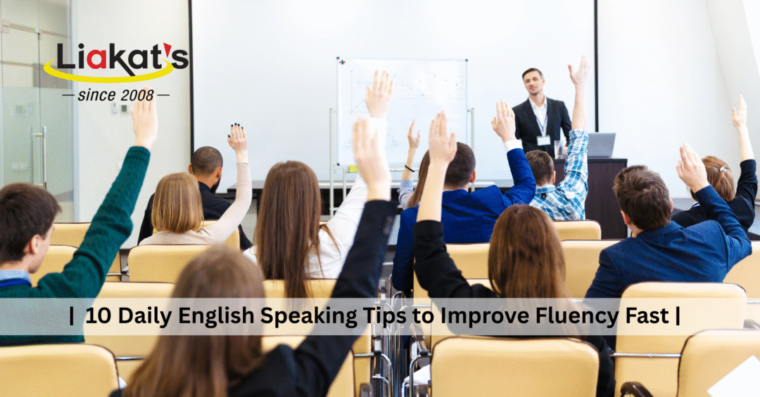 10 Daily English Speaking Tips to Improve Fluency Fast