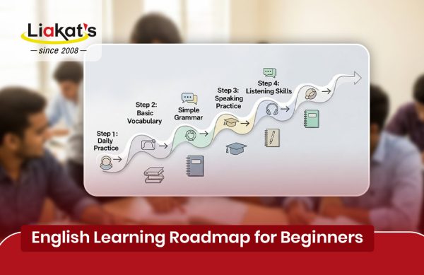 English Learning Roadmap for Beginners - Liakats Spoken English